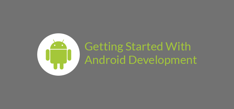 Getting Started With Android Development | by Joginder Sharma | Medium
