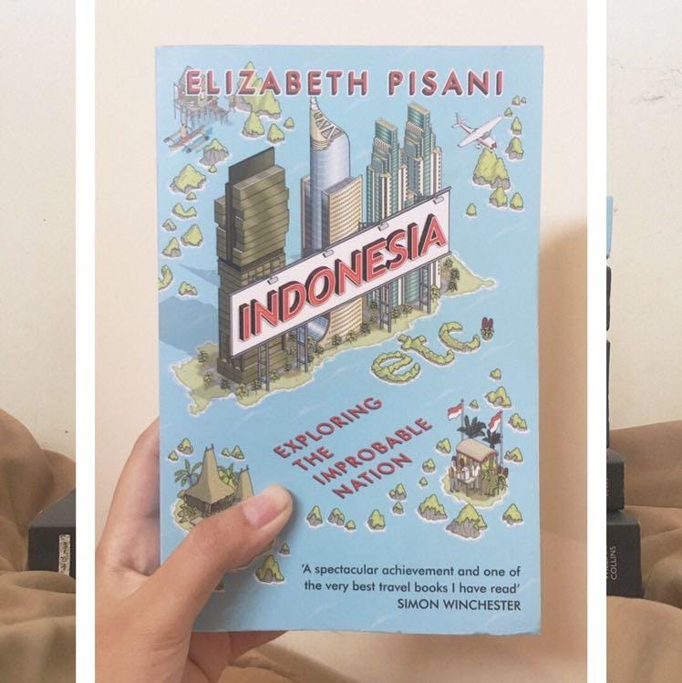 Top Quotes: “Indonesia, Etc: Exploring the Improbable Nation ...