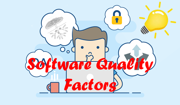 Software Quality Factors. In software development quality… | by Thilina ...