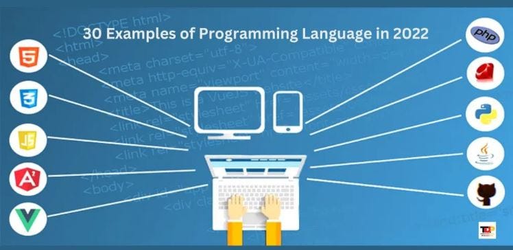 30 Examples of Programming Language in 2022 | by Techdigipro | Medium