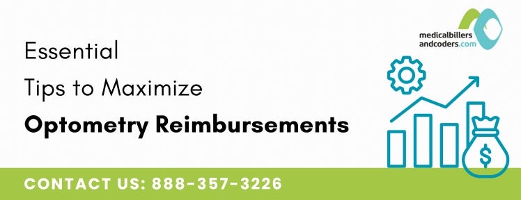 Essential Tips to Maximize Optometry Reimbursements | by ...