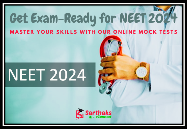 Ace Your NEET 2024 with NEET Online Mock Test Series | by Sarthaks ...