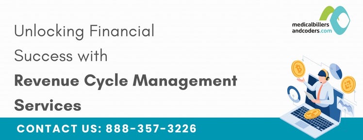 Unlocking Financial Success with Revenue Cycle Management Services | by ...