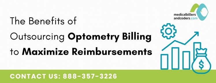 The Benefits of Outsourcing Optometry Billing to Maximize ...