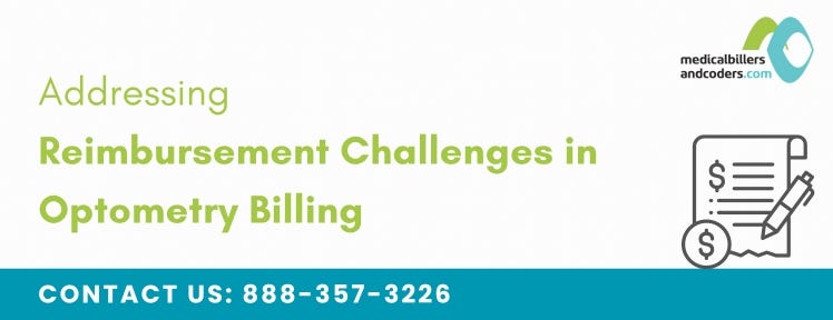 Addressing Reimbursement Challenges in Optometry Billing | by ...