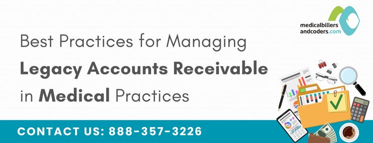 Best Practices for Managing Legacy Accounts Receivable in Medical ...