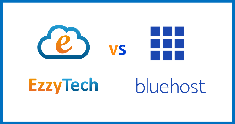 Bluehost vs EzzyTech [2019] — Which is Better For Your Website? | by ...