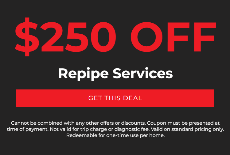 $250 Off Repipe Services - William - Medium