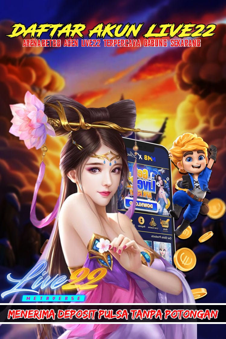 DAFTAR LIVE22 - AGENARENABET88 - Medium