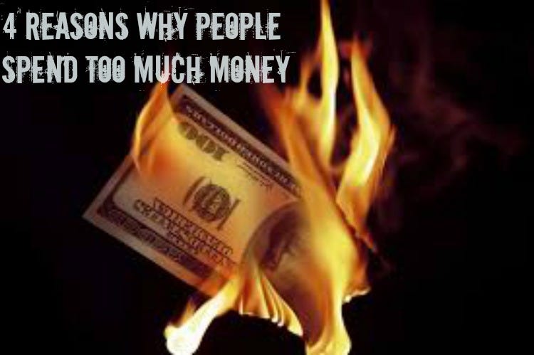 4 Reasons Why People Spend Too Much Money | by Jared Friedman | Medium