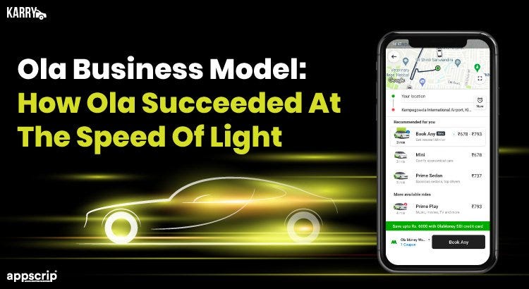 Ola Business Model: How Ola Succeeded At The Speed Of Light | by ...