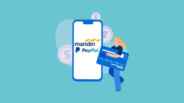 Cara Top Up PayPal Mandiri, Praktis dan Cepat | by pay pee | Medium