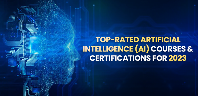 TOP-RATED ARTIFICIAL INTELLIGENCE (AI) COURSES & CERTIFICATIONS FOR ...