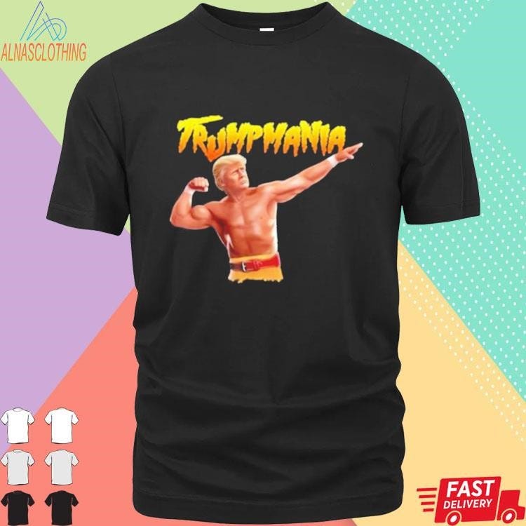 Official Trumpmania 2024 Donald Trump x Hulk hogan style 2024 T-shirt ...