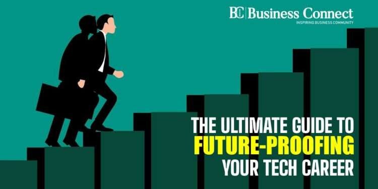 The ultimate guide to future-proofing your tech career | by Business connect magazine | Medium