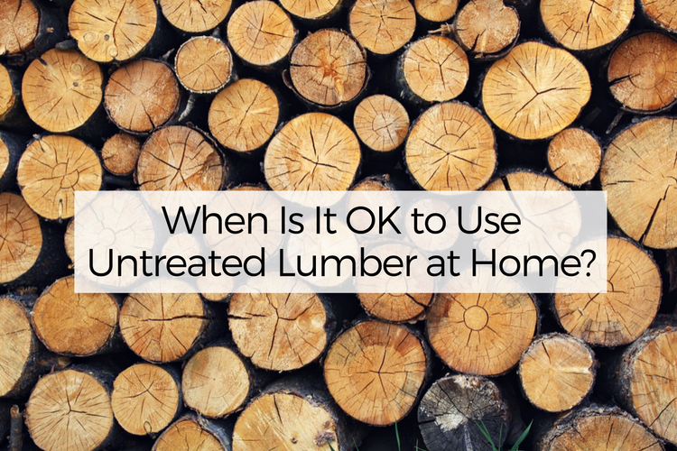 When Is It OK to Use Untreated Lumber at Home? | by Megan Wild | Medium