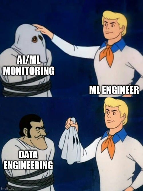 Is AI/ML Monitoring just Data Engineering? 🤔 - MLOps Community