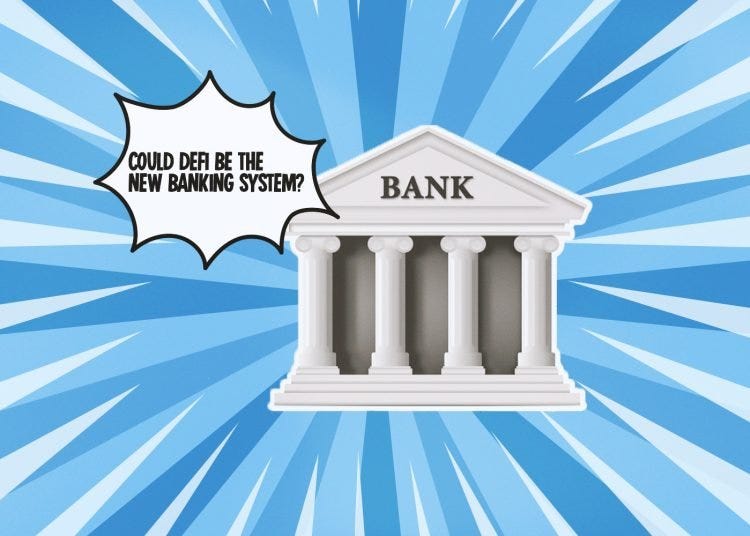 Could DeFi Be The New Banking System? | by Vera Golubev | Medium