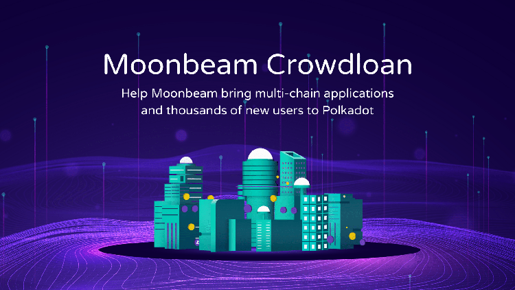 Moonbeam Crowdloan — What You Need to Know | by Moonbeam Foundation ...