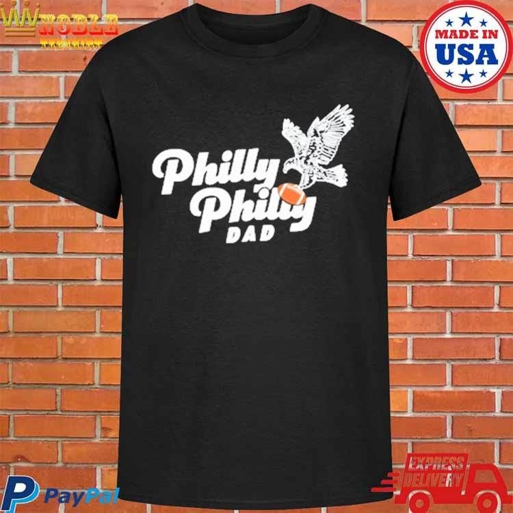 Official Nick foles wearing philly philly dad 2024 T-shirt | by ...