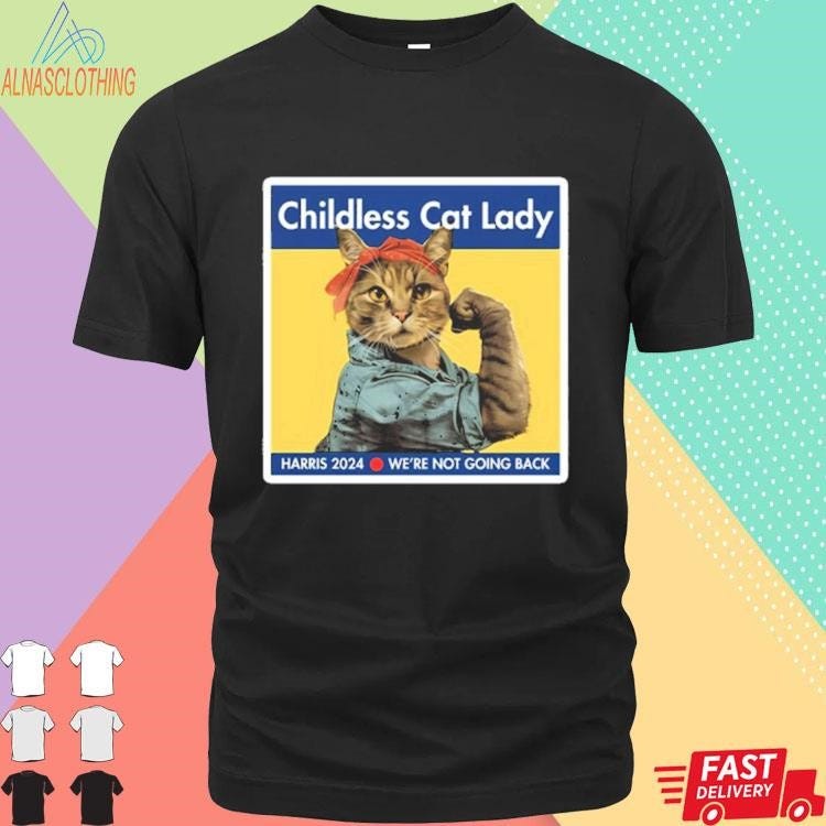 Official Childless cat lady Harris 2024 were not going back T-shirt ...