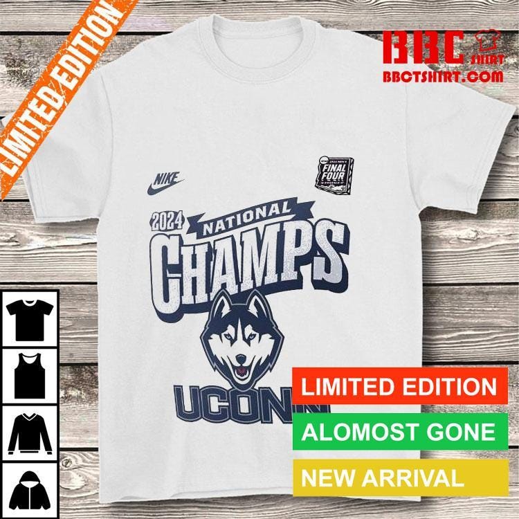 Nike Uconn Huskies National Champs 2024 Shirt - Dady love - Medium