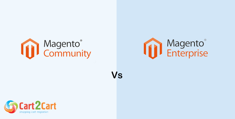 Magento Community vs Enterprise Edition. Reviewed & Compared | by Cart2Cart | Medium