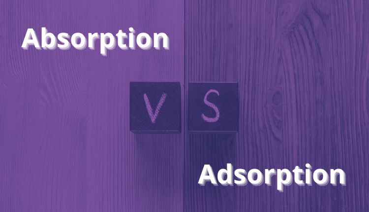 Adsorption vs Absorption — Learn the difference | by Samuel Anderson ...