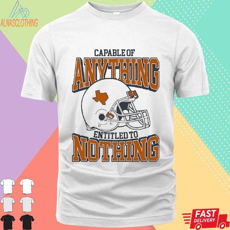 Official Capable of anything entitled to nothing T-shirt ...