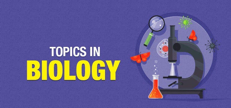 Outstanding Biology Essay Topics for Students | by Sarah Bentley | Medium