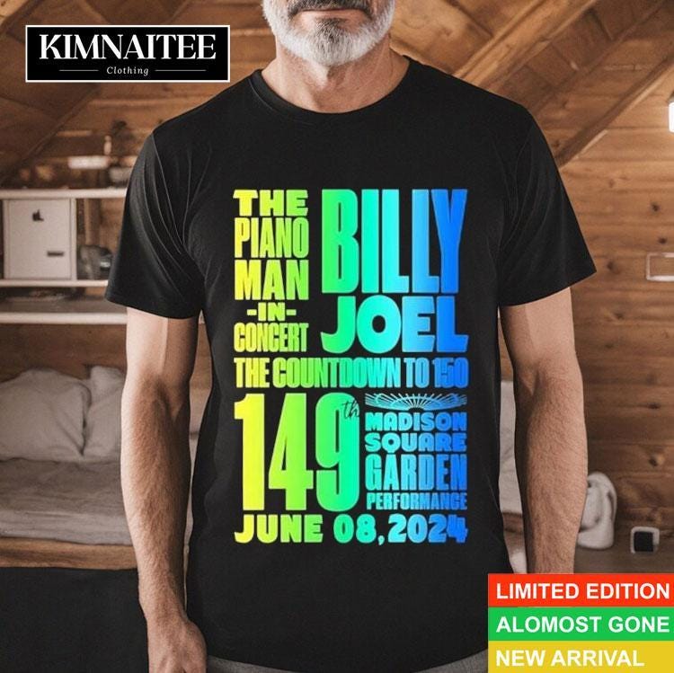 Billy Joel Madison Square Garden New York 2024 Shirts - Serena - Medium