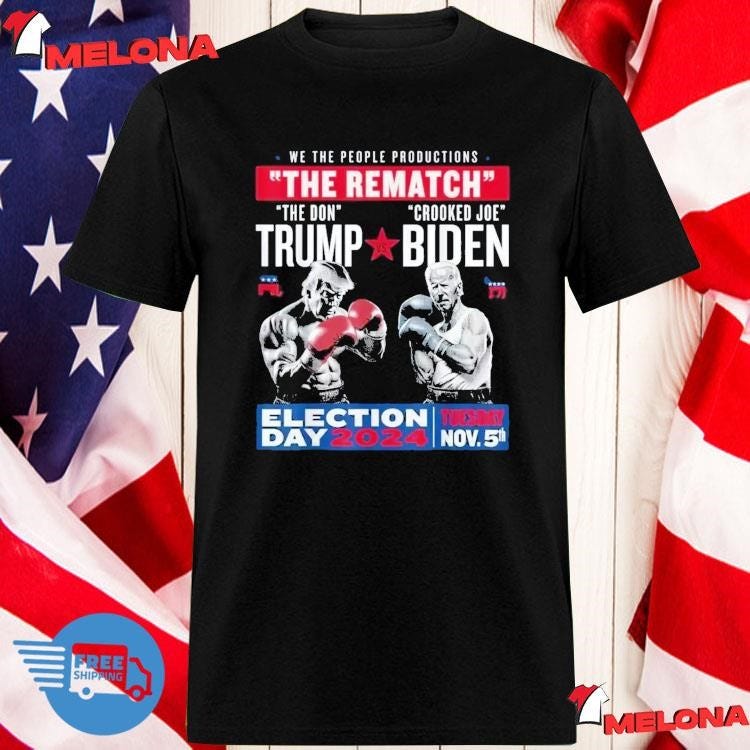 We The People Productions Rematch Trump Vs Biden 2024 Election Day 2024 ...