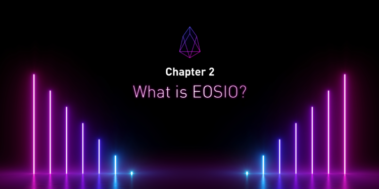 Guía del usuario EOS: ¿Qué es EOSIO? | by Yoditar | Medium
