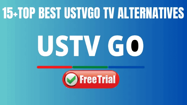 15+Top Best USTVGO TV Alternatives | by Iviewhd iptv | Medium