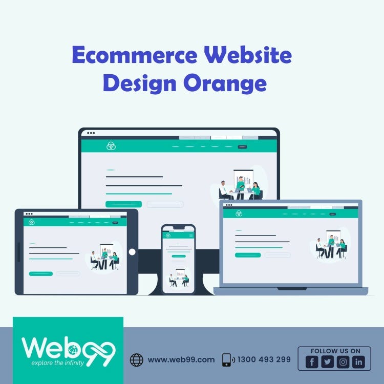 Ecommerce Website Design Orange. The days of Potential Customers ...