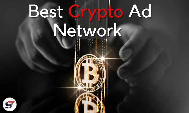 Top 5 Crypto Ad Networks in 2023 | 7Search PPC | by william bond | Jun ...