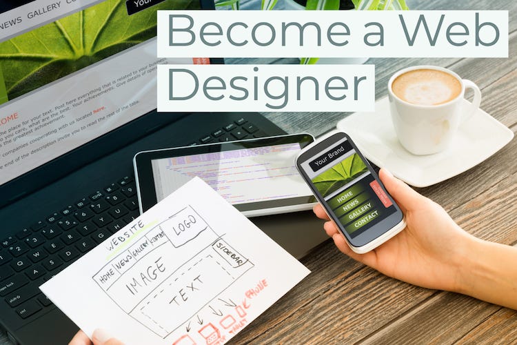 Steps To Become A Successful Website Designer - MateBiz - Medium