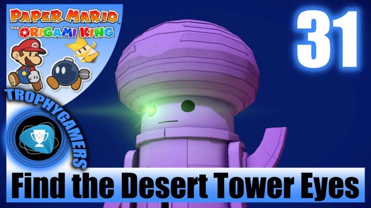 Paper Mario: How to Find All 4 Desert Tower Eyes Locations | by ...