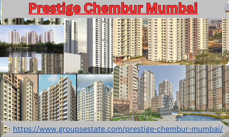 Prestige Chembur Mumbai — 2 BHK & 3 BHK Luxurious Apartments - Vinod ...