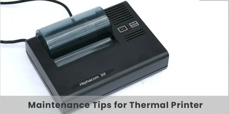 Best Maintenance Tips for your Thermal Printer - Preetdesai - Medium