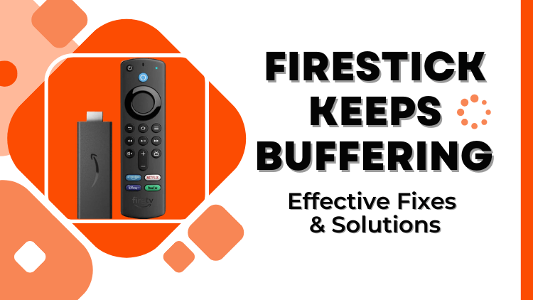 Solving Firestick Buffering Issues: Tried and Tested Solutions - Mszora ...