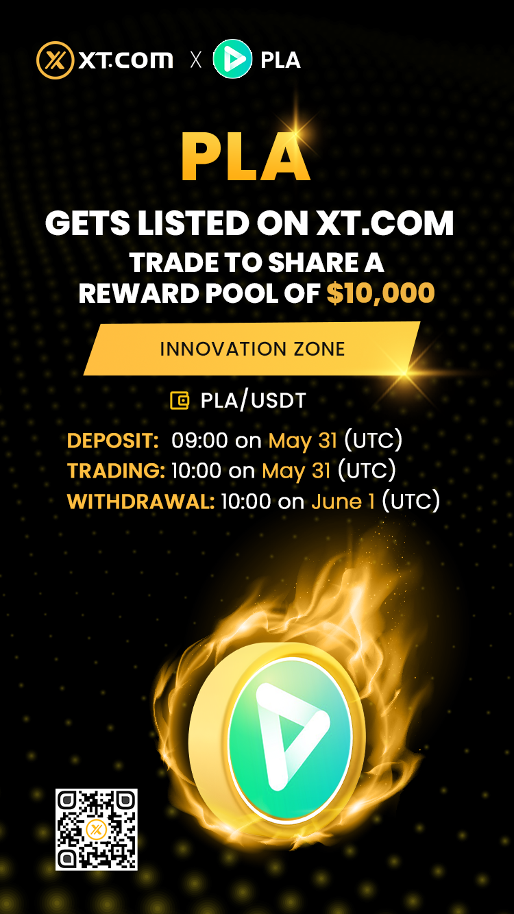 PLA(PlayDapp) Get Listed on XT.COM Trade to Share a Reward Pool of ...