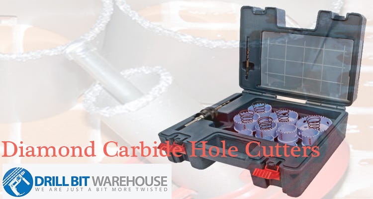 Diamond Carbide Hole Cutters- Create Better Holes Than A Drill | by ...