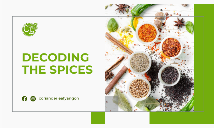 Decoding the Spices: The Foundation of Indian Cuisine at Coriander Leaf ...