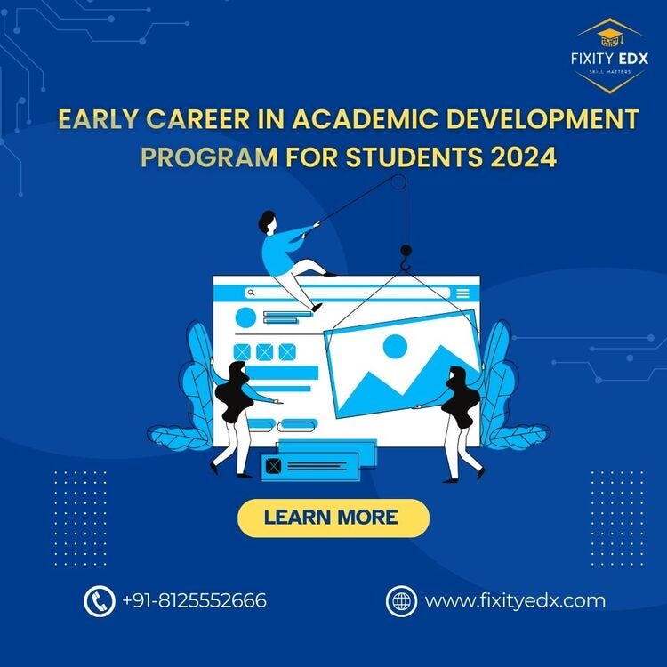 Early career in Academic development program for students 2024 | by stalin stephen | Mar, 2024 ...