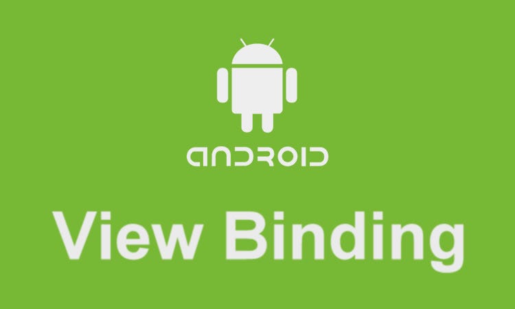 Android Studio View Binding Nedir? Avantajları Nelerdir? | by Yusuf Kerim Bulacak | Medium