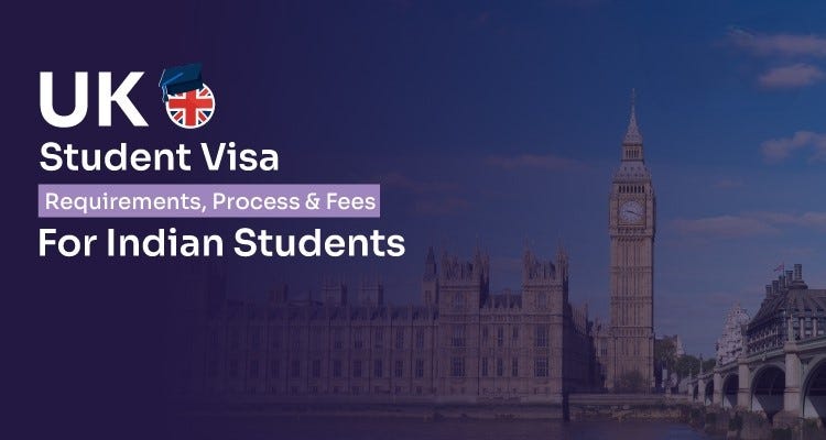 UK Student Visa: Requirement. Application Process, Eligibility & Fee | by Admissify Edutech ...