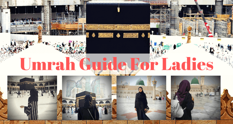 Umrah Guide For Ladies. Every religion in this world has prop… | by ...