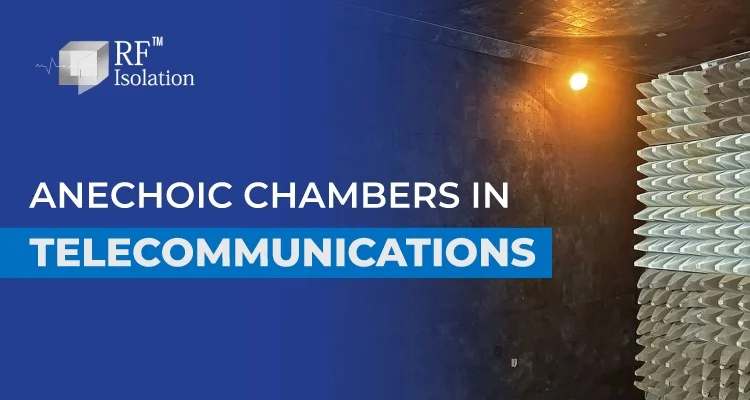 Anechoic Chambers: Enabling Precision Testing Environments | by ...