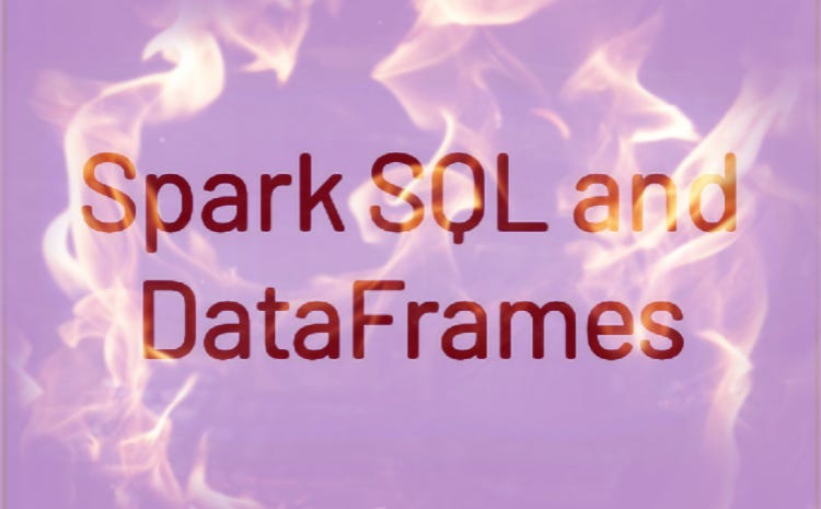 Pyspark Dataframe Api Vs Spark Sql — Choosing Your Data Transformation Arsenal By Think Data